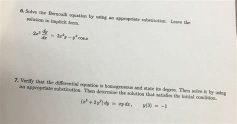 Solved Solve The Bernoulli Equation By Using An Chegg Com
