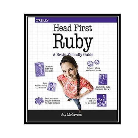 قیمت و خرید کتاب Head First Ruby A Brain Friendly Guide اثر Jay Mcgavren انتشارات مؤلفین طلایی