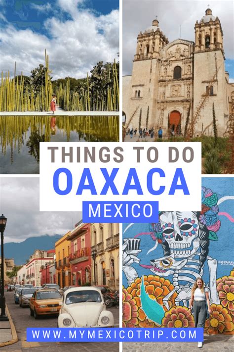45 Things To Do In Oaxaca City Mexico My Mexico Trip
