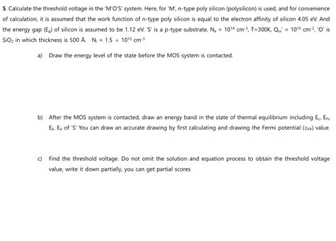 Solved Calculate The Threshold Voltage In The MOS Chegg