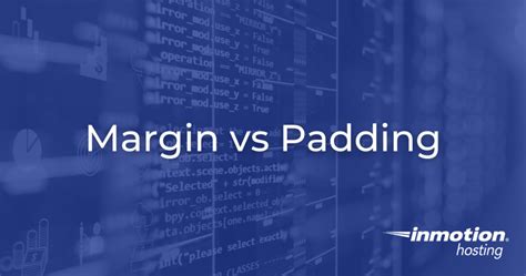 Margin Vs Padding Altering Page Elements