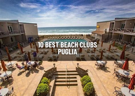 10 Best Beach Clubs Puglia The Green Voyage