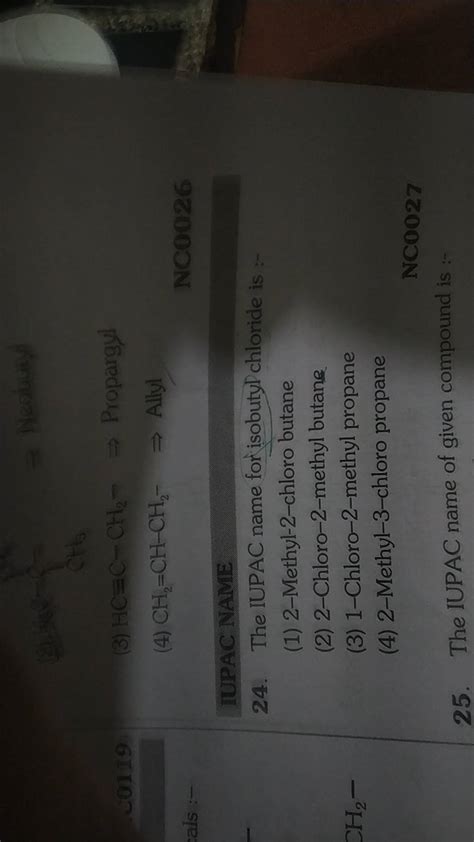 Nco026 Iupac Name 24 The Iupac Name For Isobutyl Chloride Is Filo