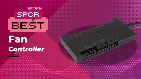 Best Pc Case Fan Controller Silent Pc Review