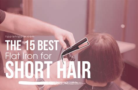 The 15 Best Flat Iron For Short Hair 2023 Review