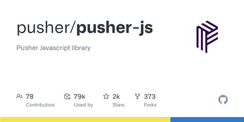 Releases · Pusher Pusher Js · Github