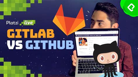 GitHub Vs GitLab PlatziLive YouTube