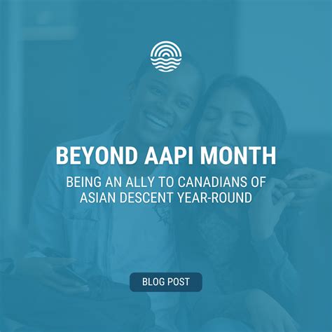 Beyond Aapi Month Being An Ally To Canadians Of Asian Descent Year Round Waterfront Council
