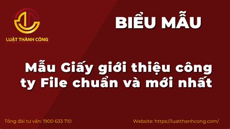 Mẫu giấy giới thiệu công ty File chuẩn và mới nhất