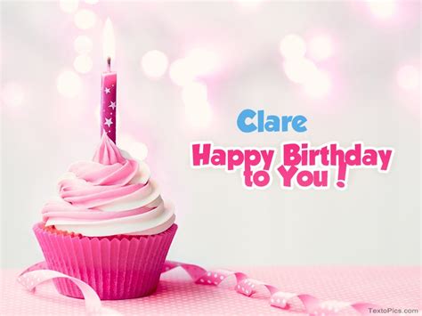 Happy Birthday Clare Pictures Congratulations