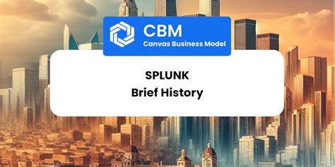 A Brief History Of Splunk Cbm