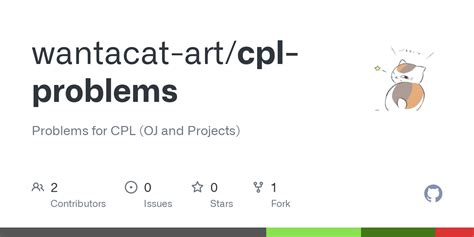 Github Wantacat Art Cpl Problems Problems For Cpl Oj And Projects