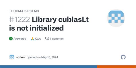 Library Cublaslt Is Not Initialized · Thudm Chatglm3 · Discussion 1222 · Github