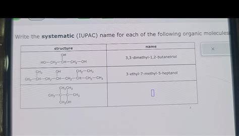 Solved Write The Systematic IUPAC Name For Each Of The Chegg Com