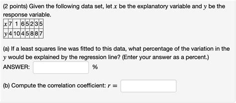 Solved 2 Points Given The Following Data Set Let X Be The Chegg Com