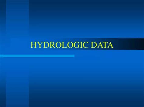 PPT HYDROLOGIC DATA PowerPoint Presentation Free Download ID 3125999