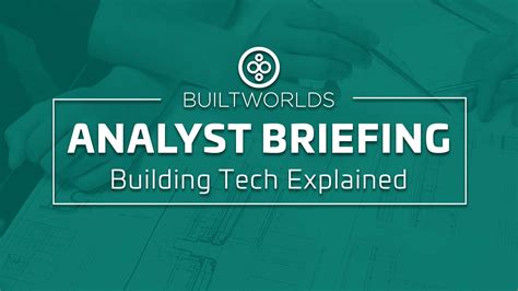 Building Tech Explained Builtworlds