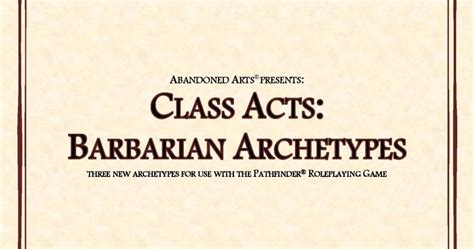 Class Acts Barbarian Archetypes Rpg Item Boardgamegeek