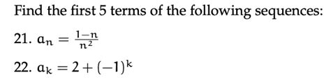 Solved Find The First 5 Terms Of The Following Sequences