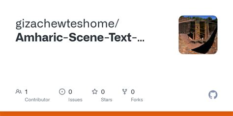 Github Gizachewteshomeamharic Scene Text Detection And Recognition