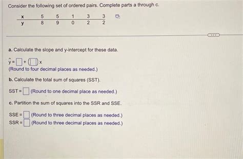 Solved Consider The Following Set Of Ordered Pairs Complete Chegg Com