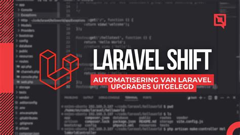Laravel Shift Automatisering Van Laravel Upgrades Uitgelegd