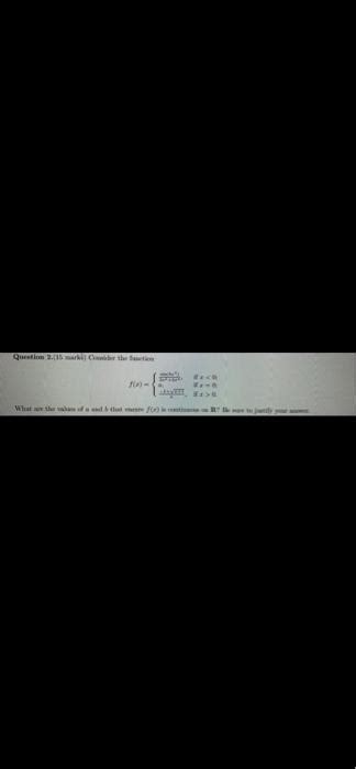 Solved Question 215 Marks Consider The Function What Are