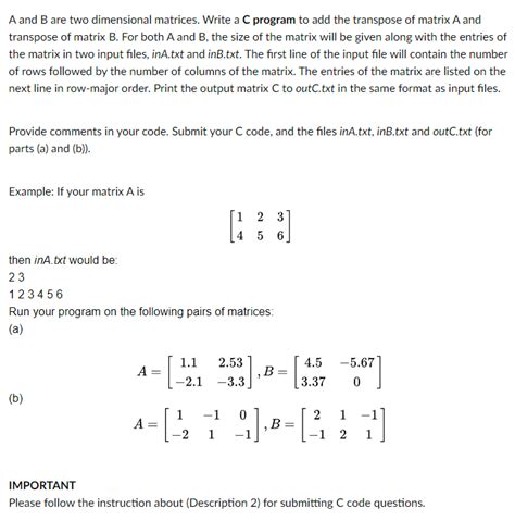 Solved A And B Are Two Dimensional Matrices Write A C