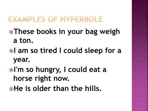 Hyperbole Examples Sentences
