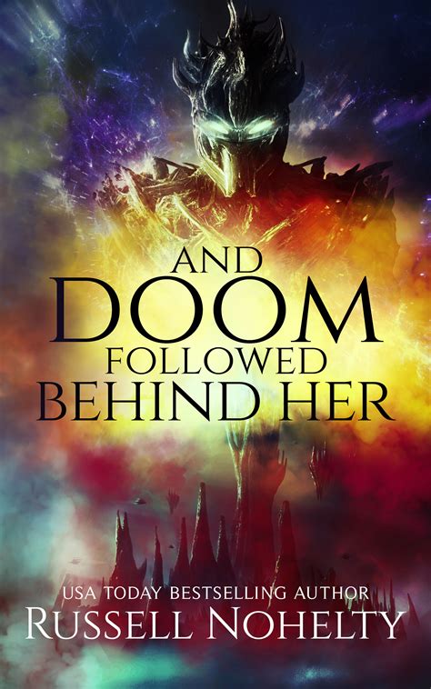 And Doom Followed Behind Her By Russell Nohelty Goodreads