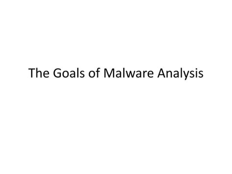 Practical Malware Analysis Ch 0 Malware Analysis Primer 1 Basic Static Techniques PPTX