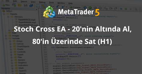 Mql5 Kod Tabanında Metatrader 5 Için Frizt1810 Yazarının Stoch Cross Ea 20nin Altında Al