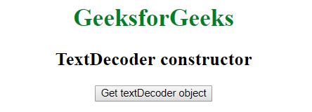 文本解码器 Web API TextDecoder 构造函数 码农参考