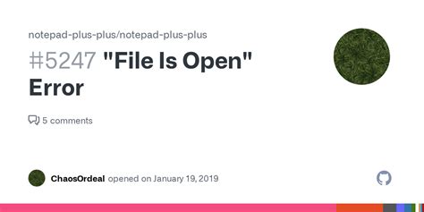 File Is Open Error · Issue 5247 · Notepad Plus Plusnotepad Plus