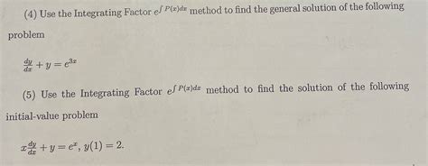 solved please solve the 2 ﻿questions 4 ﻿use the integrating
