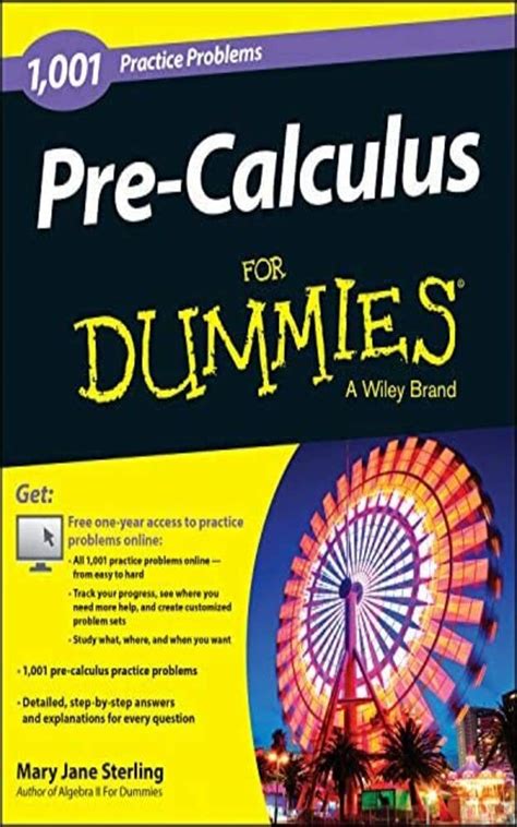 Pre Calculus For Dummies 1001 Practice Problems Sterling Marry Jane