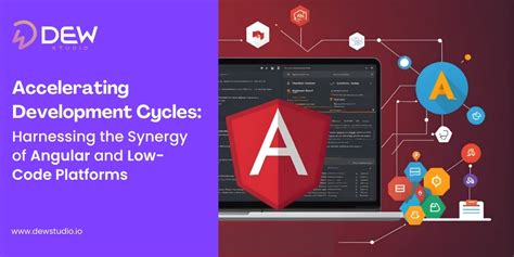 Accelerating Development Cycles Harnessing The Synergy Of Angular And