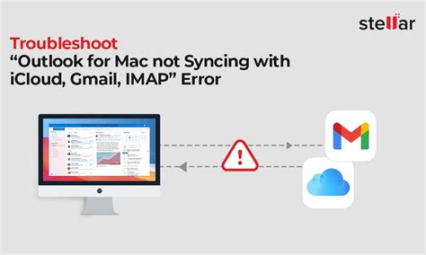 Fixed Outlook For Mac Not Syncing With ICloud Gmail IMAP Error
