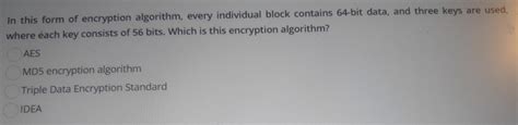 Solved In This Form Of Encryption Algorithm Every