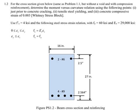 Solved 12 For The Cross Section Given Below Same As Problem Chegg Com
