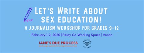 Lets Write About Sex Education Janes Due Process