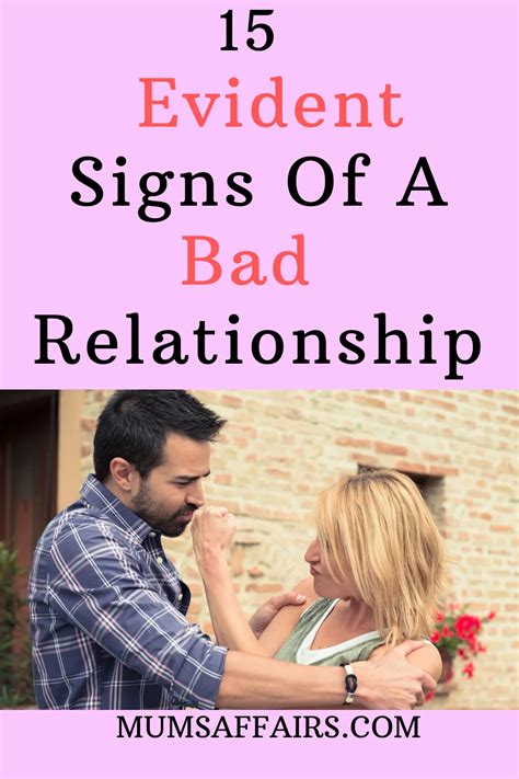 15 Evident Signs Of A Bad Relationship Love And Relationships Blog