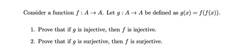 solved consider a function f a→a ﻿let g a→a ﻿be defined as