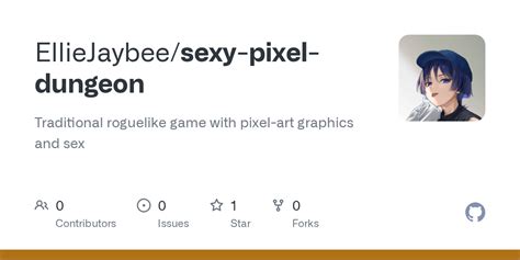 GitHub EllieJaybee Sexy Pixel Dungeon Traditional Roguelike Game With Pixel Art Graphics And Sex