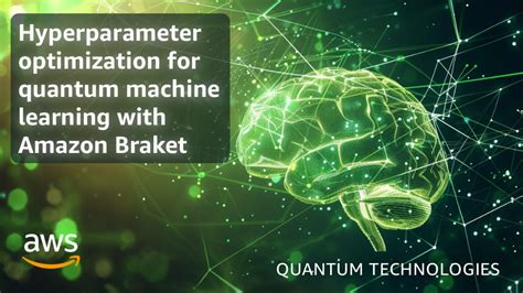 Hyperparameter Optimization For Quantum Machine Learning With Amazon