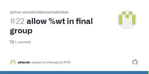 Allow Wt In Final Group · Issue 22 · Python Periodictable