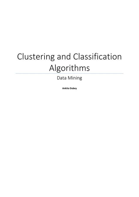 clustering and classification algorithms ankita dubey pdf