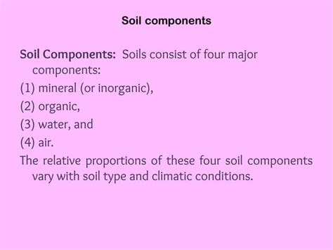 02 Major Components Of Soil Of Soil Sciencepptxpdf