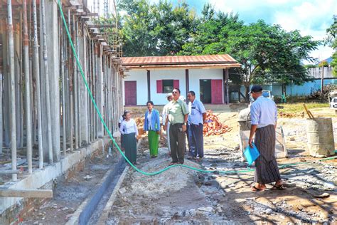 မိုင်းဖြတ်မြို့နယ်၌ မူလွန် ကွက်သစ် ကျောင်းဆောင်သစ်ဆောက်လုပ်နေမှုအား ကွင်းဆင်းကြည့်ရှု စစ်ဆေး