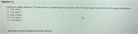 Solved Question A Flywheel Is Initially Rotating At Chegg
